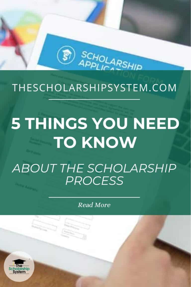 5 Things You Need to Know About the Scholarship Process - The ...