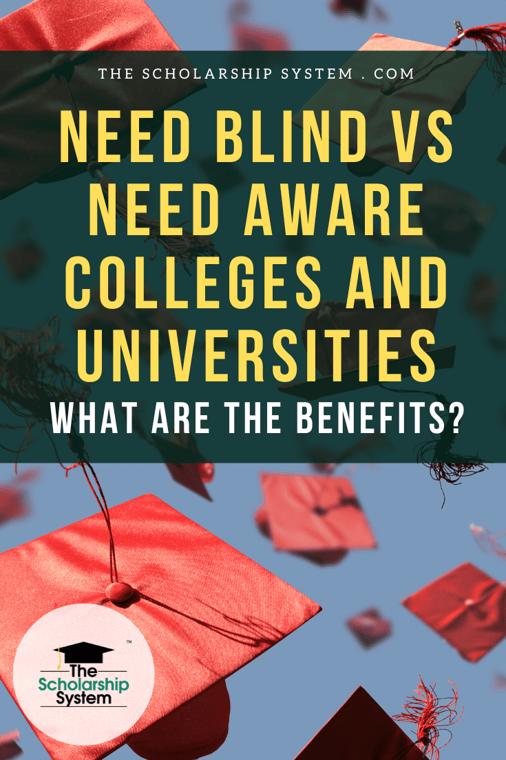Need Blind vs Need Aware Colleges and Universities: What Are the ...